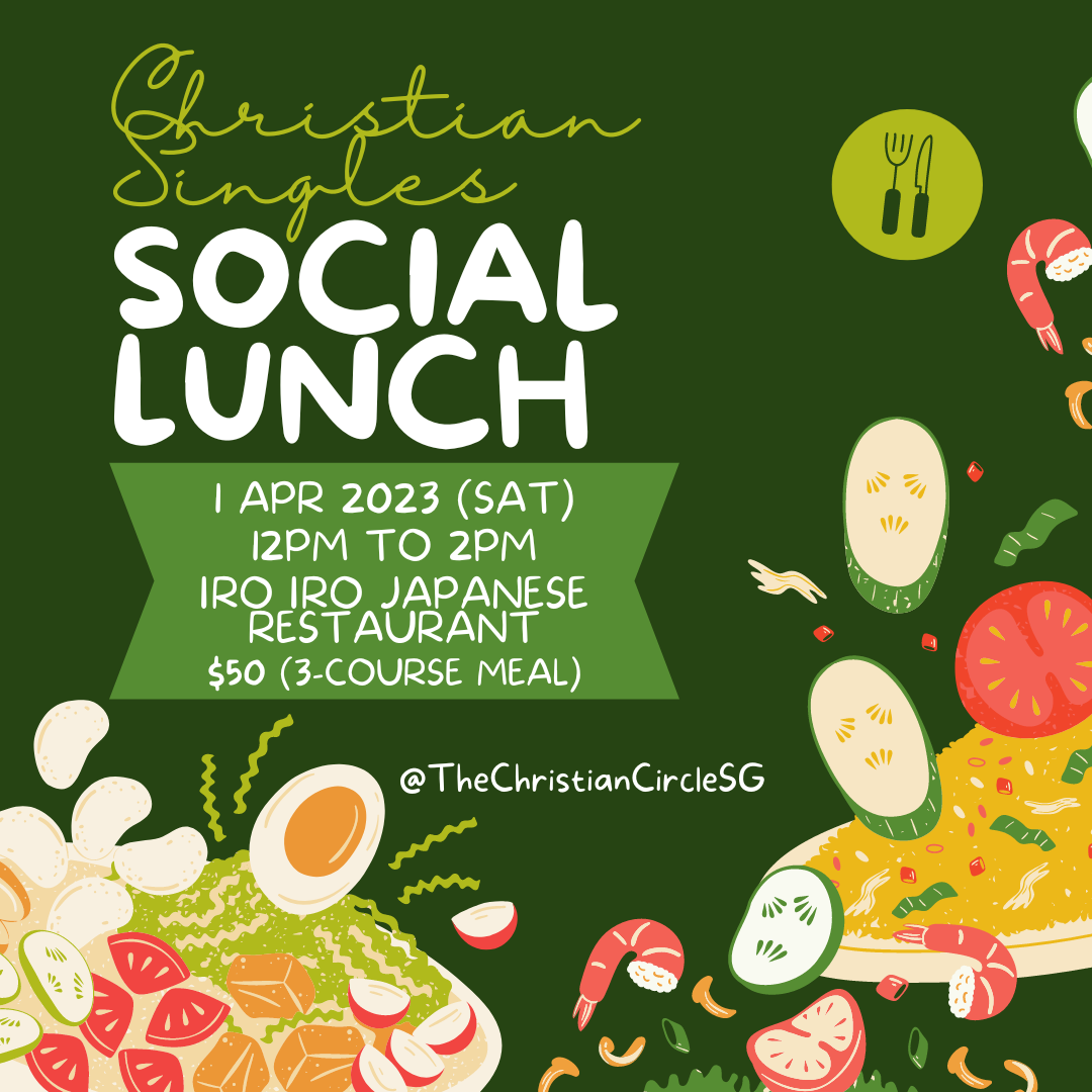 [Past Event] Christian Singles Social Lunch – The Christian Circle