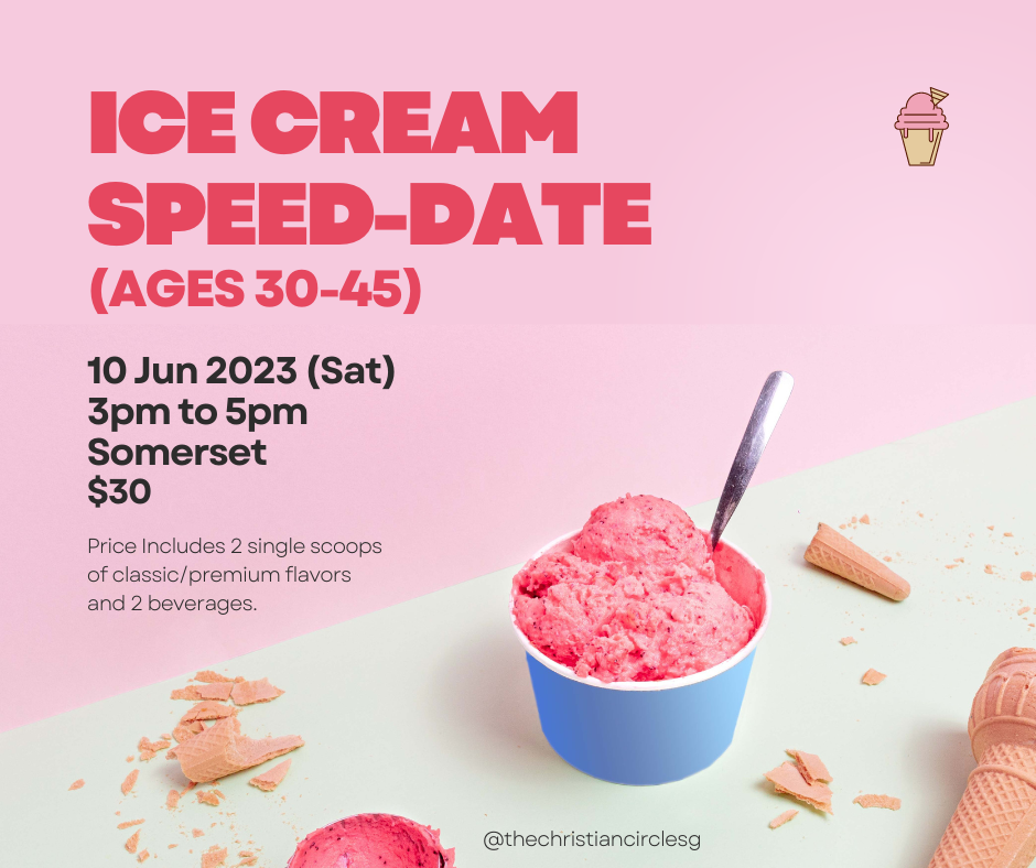 [Past Event] Ice Cream Speed-Date (Ages 30-45) – The Christian Circle